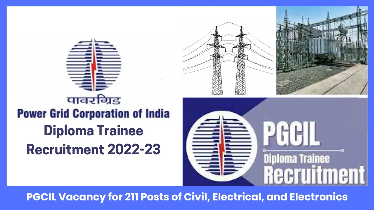 PGCIL Diploma Trainee Recruitment: Application For 211 Posts