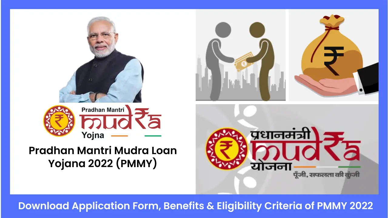 Pradhan Mantri Mudra Loan Yojana 2022 (PMMY) - saralyojana