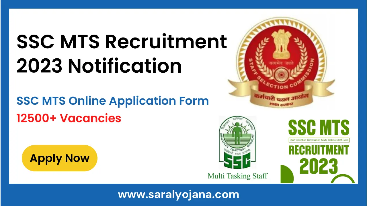 SSC MTS Recruitment 2023 Notification: 12500+ Vacancies