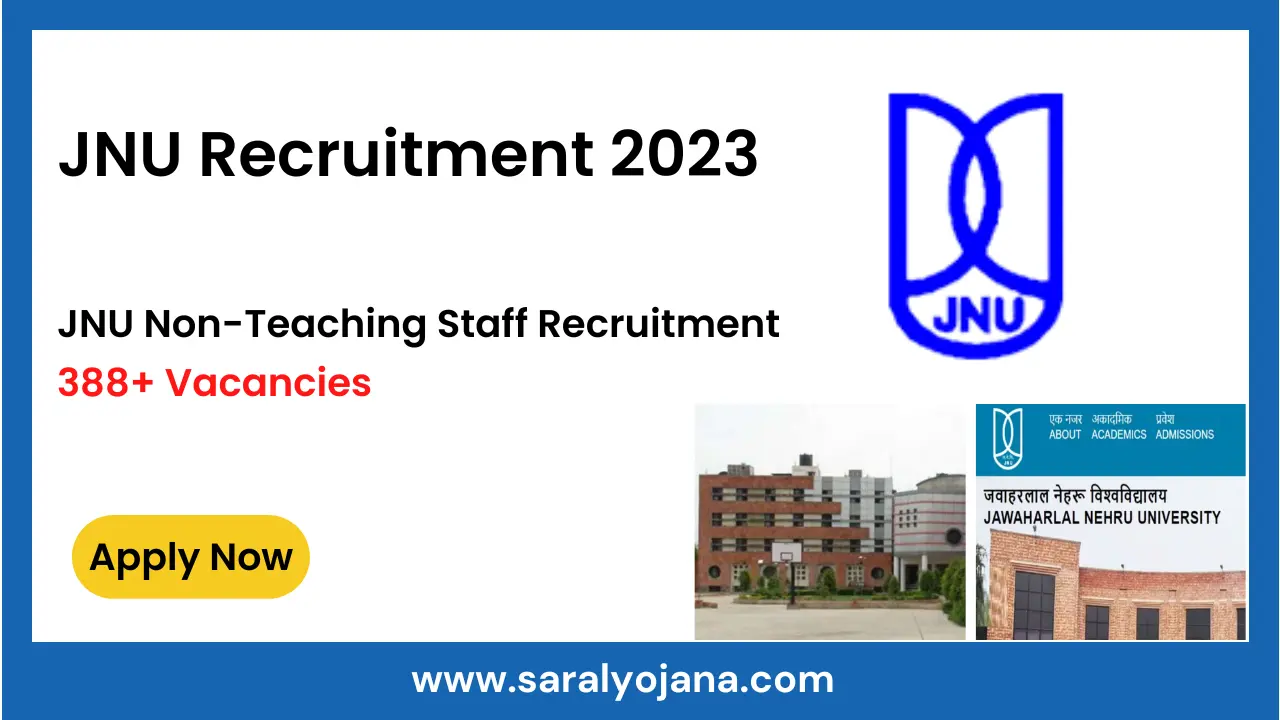 JNU Recruitment 2023 Notification: Apply for 388+ Non-Teaching