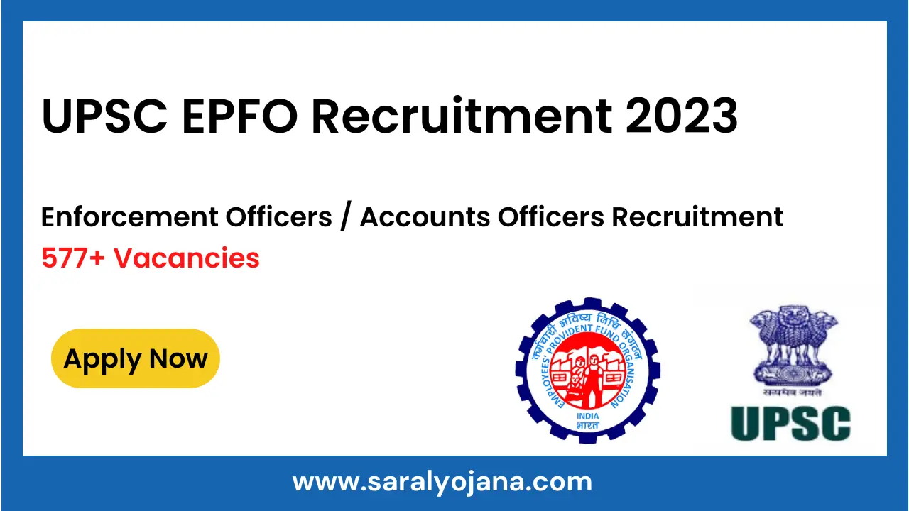 UPSC EPFO Recruitment 2023: Apply Online for 575+ Posts