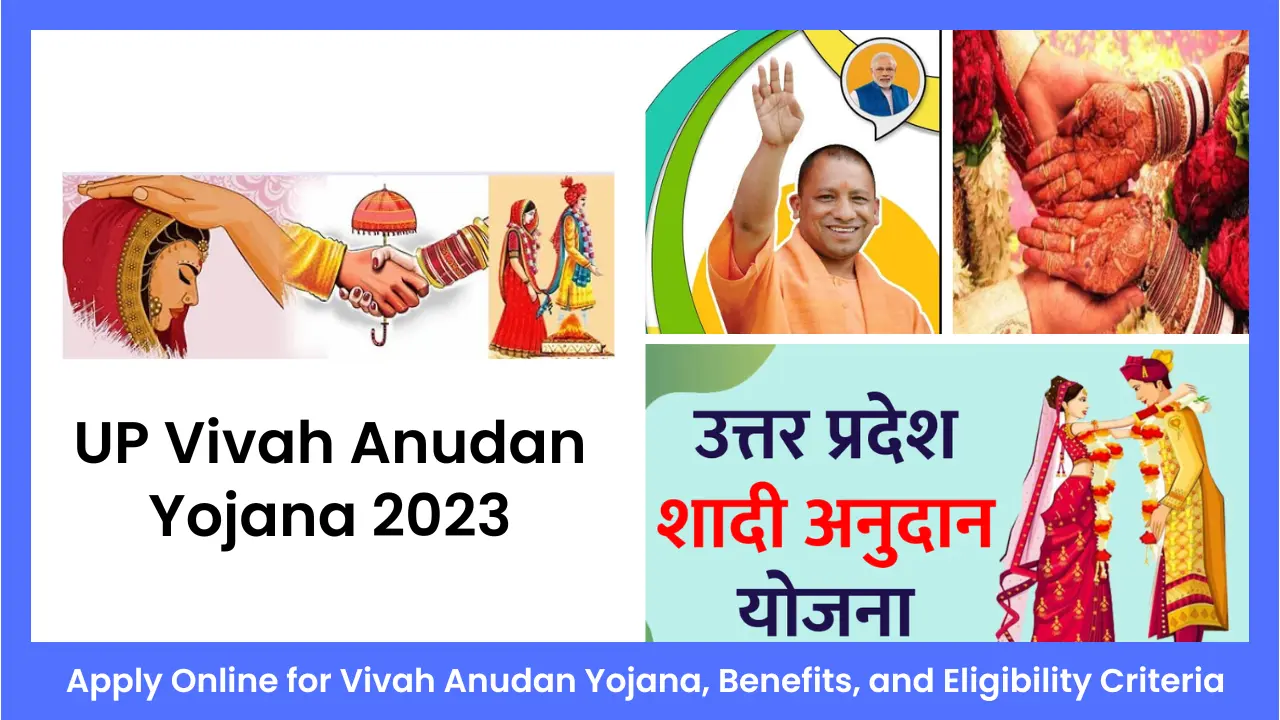 Vivah Anudan Yojana: UP Marriage Grant Scheme 2023