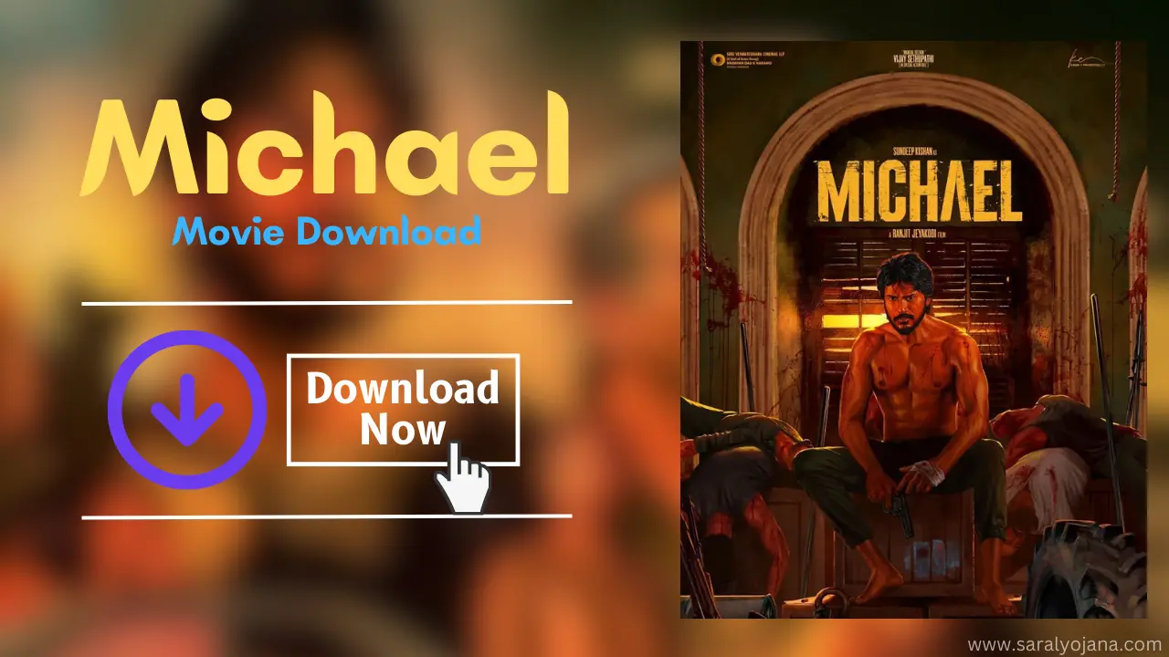 Michael Movie Download in Hindi [720p, 1080p, 4K]