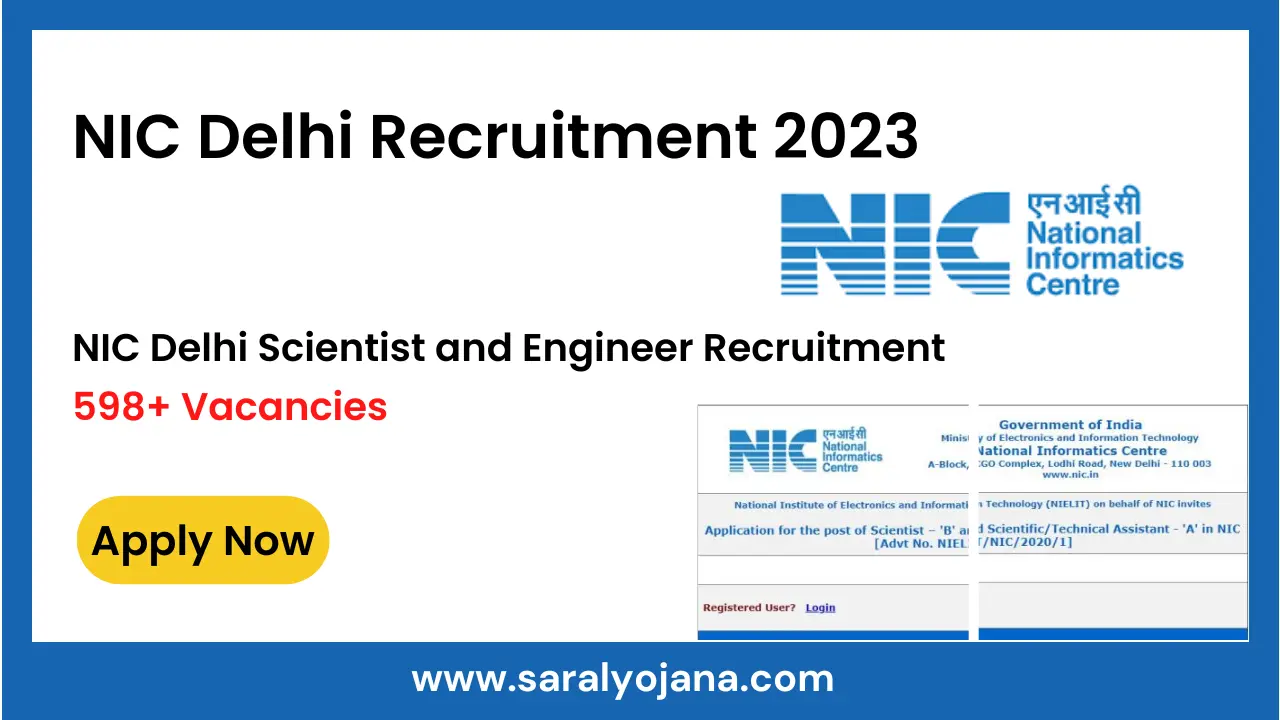 NIC Delhi Recruitment 2023 For Scientist And Engineer Posts