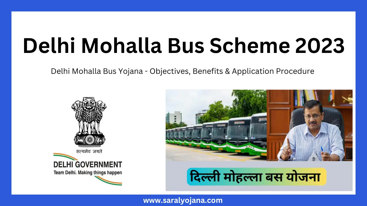 Delhi Mohalla Bus Scheme 2023 - Get the Details Now